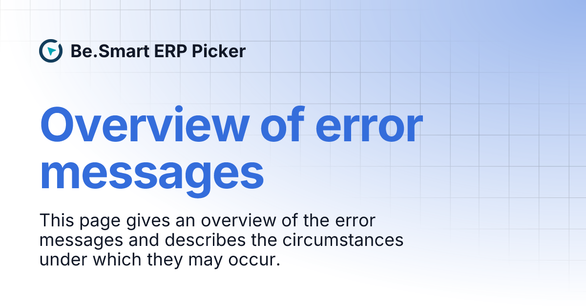 Overview of error messages | Be.Smart ERP Picker