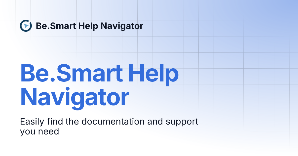 Be.Smart Help Navigator | Be.Smart Help Navigator