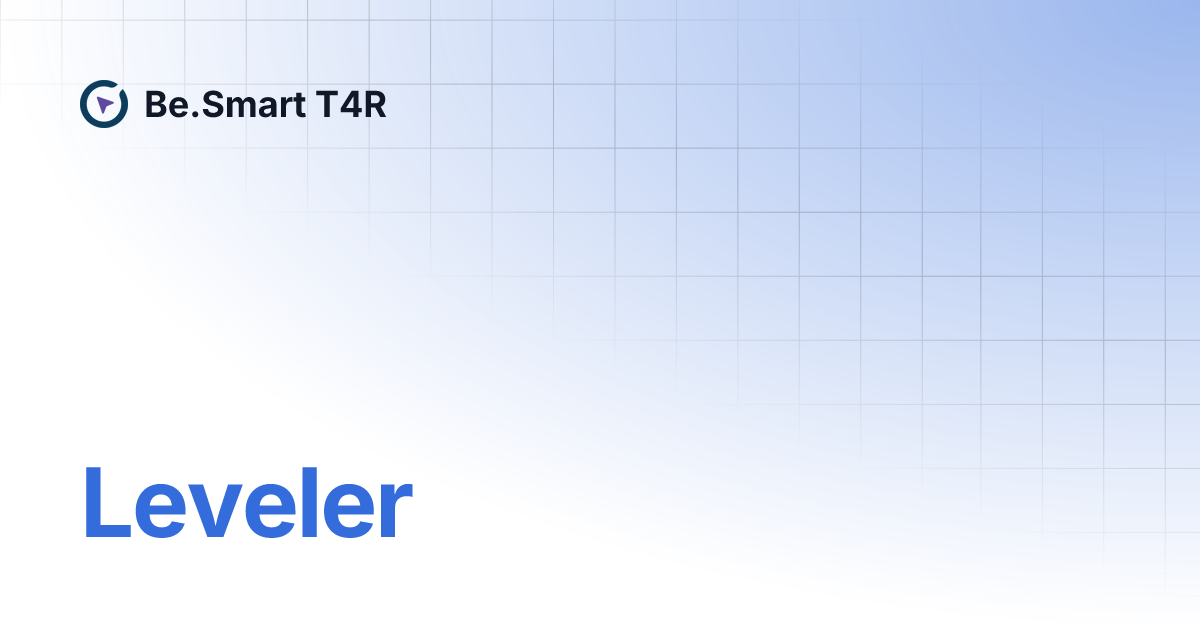 Leveler | Be.Smart T4R