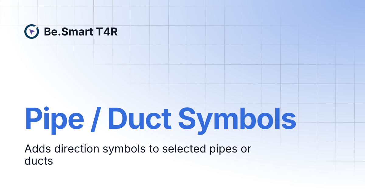 Pipe / Duct Symbols | Be.Smart T4R